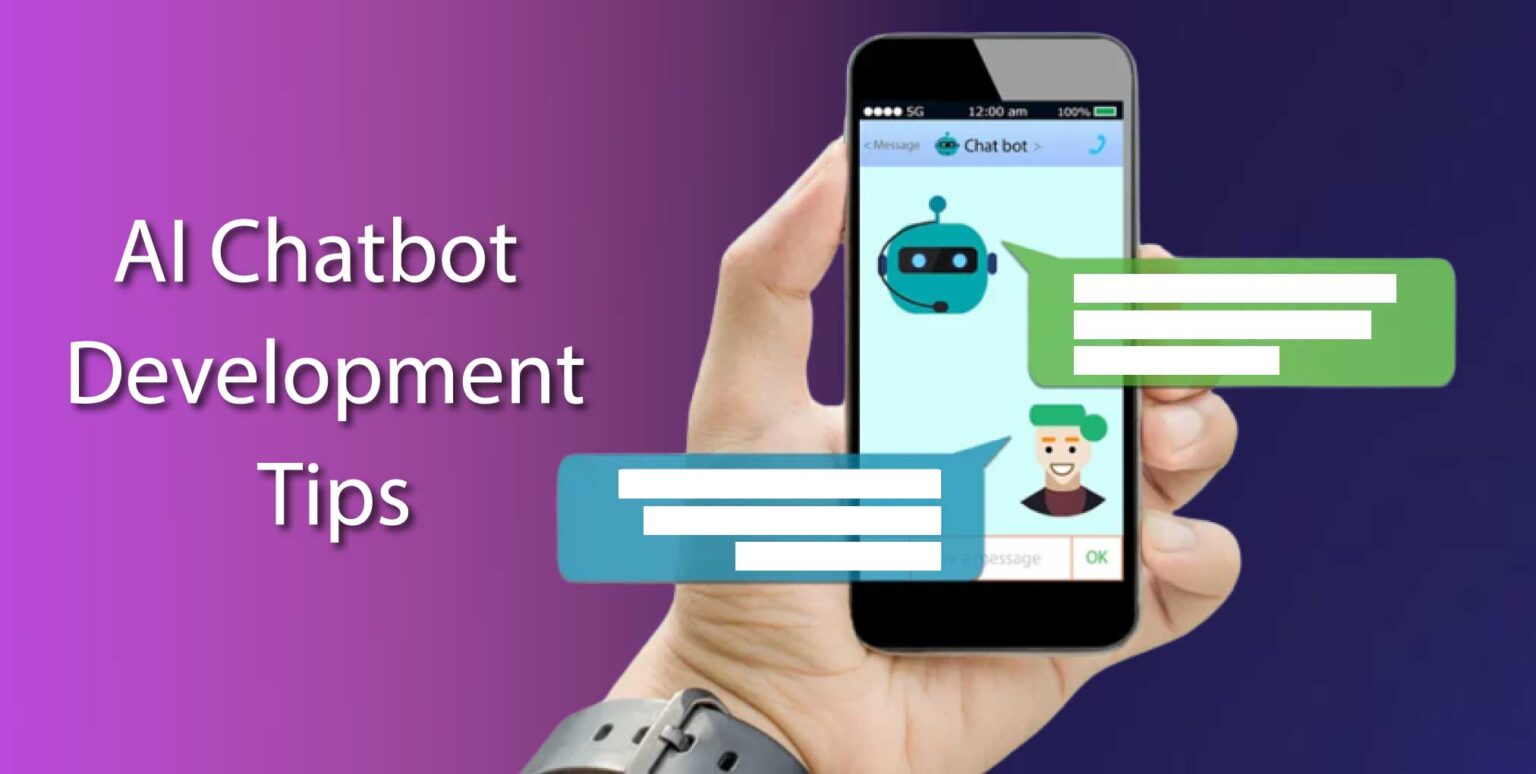 Top AI Chatbot Development Tips