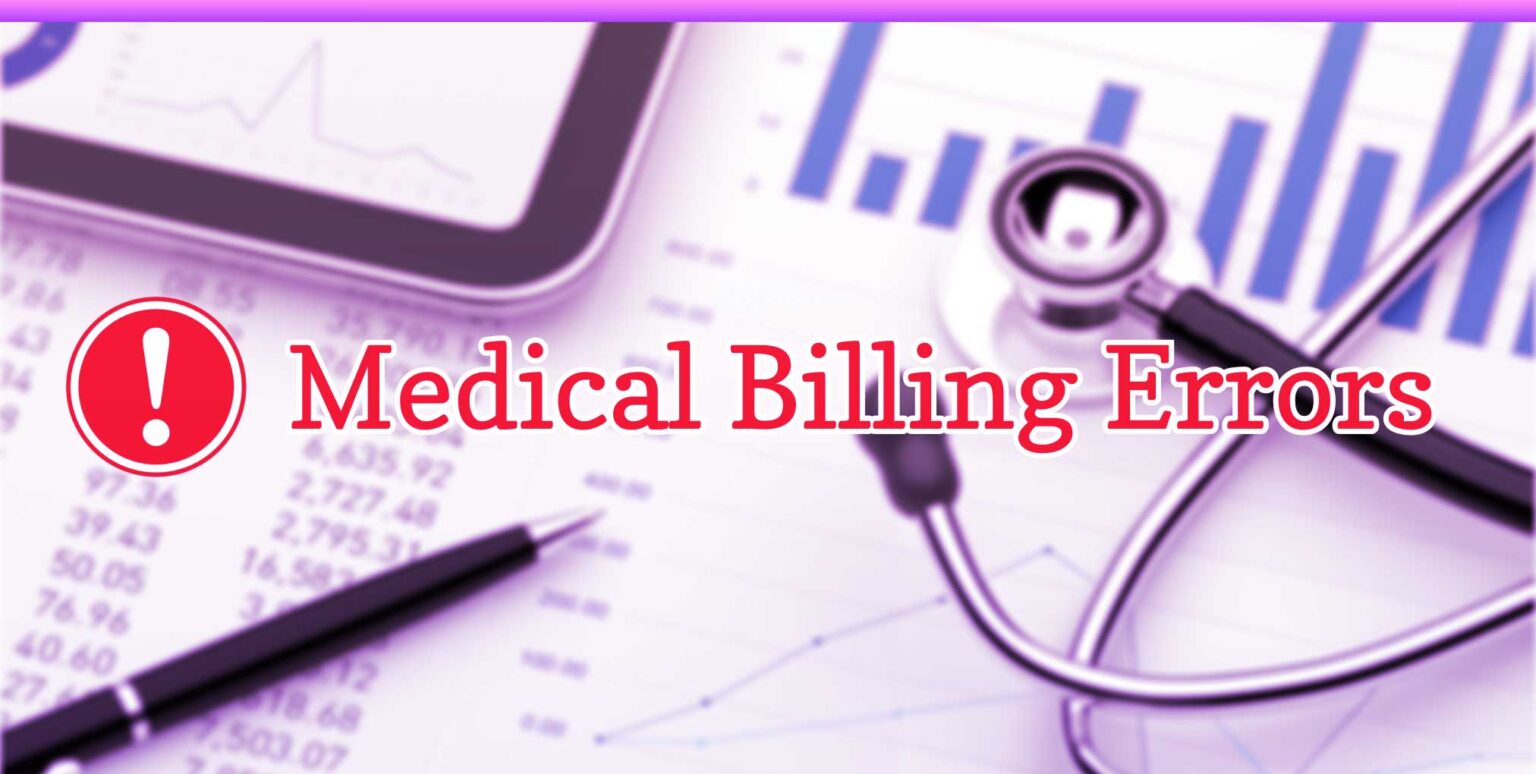 Top 10 Medical Billing Errors and How to Avoid Them